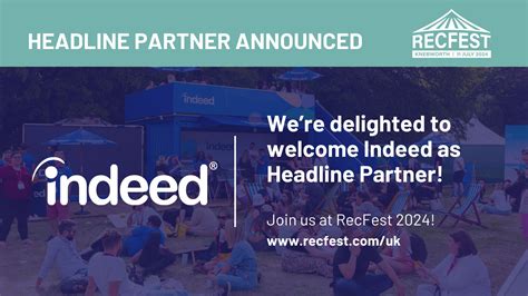 Indeed Annouced As Recfest Uk And Usa Headline Partner Recfest