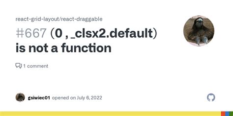 0 Clsx2default Is Not A Function · Issue 667 · React Grid Layout
