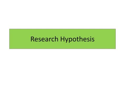Hypothesis Pptx