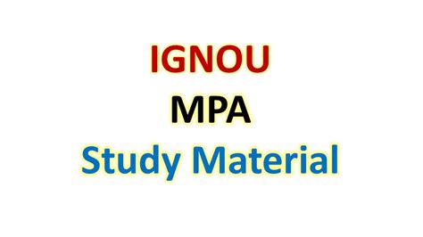 IGNOU MPA Study Material MA Public Administration My Exam Solution