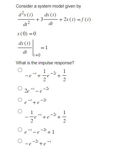 Solved Consider A System Model Given By Chegg Com