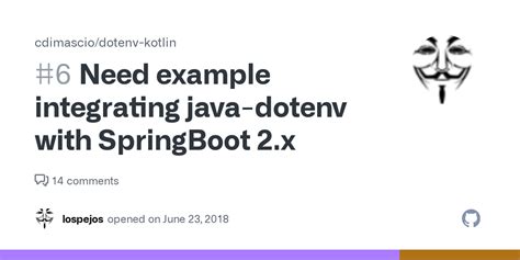 Need Example Integrating Java Dotenv With Springboot 2x · Issue 6 · Cdimasciodotenv Kotlin