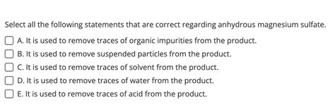 Solved Select All The Following Statements That Are Correct