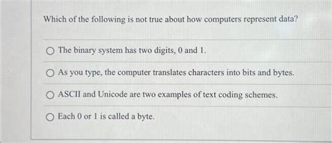 Solved Which Of The Following Is Not True About How Chegg