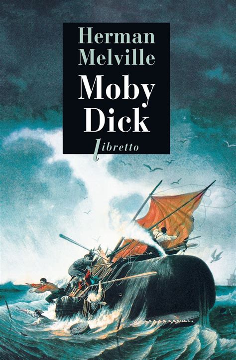 Moby Dick Herman Melville Senscritique