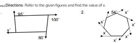 Solved Directions Refer To The Given Figures And Find The Value Of X
