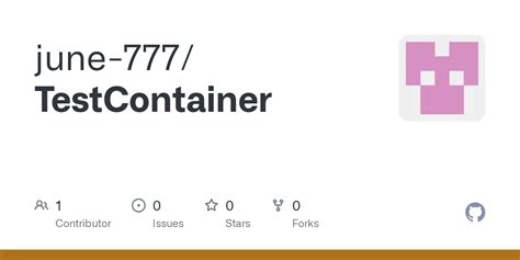 Github June 777testcontainer