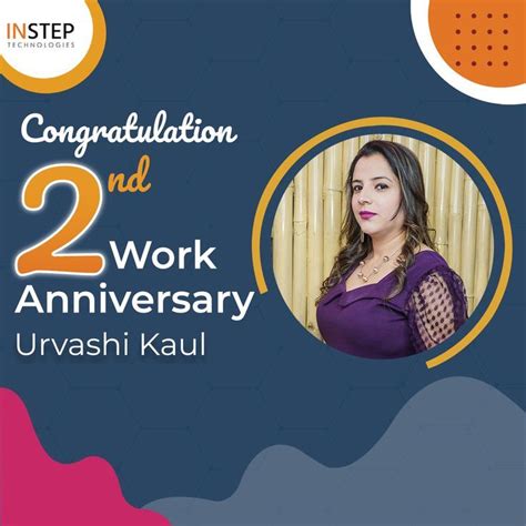 2nd Work Anniversary Ms Urvashi Kaul In 2024 Work Anniversary Work