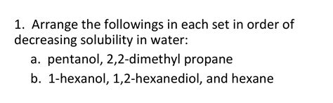 solved 1 arrange the followings in each set in order of