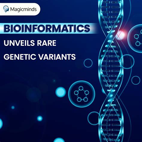 How Bioinformatics Helps Us Uncover Rare Genetic Variants Puja Singh Posted On The Topic