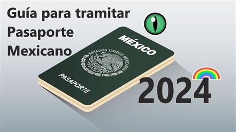 Guía Completa Trámite De Pasaporte Mexicano Paso A Paso Todo Lo Que