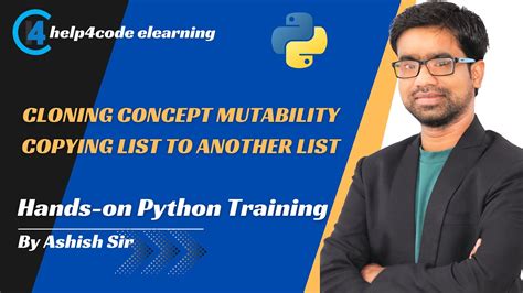17 Cloning Concept Mutability Copying List To Another List List Mutability Immutability