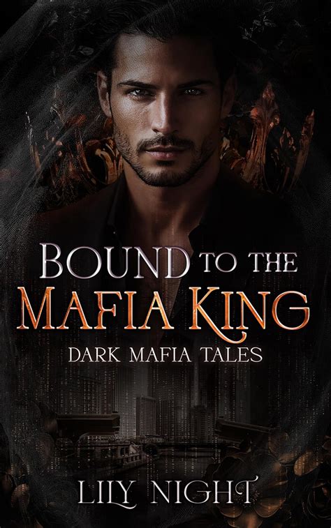 Bound To The Mafia King Dark Mafia Romance Forced Proximity