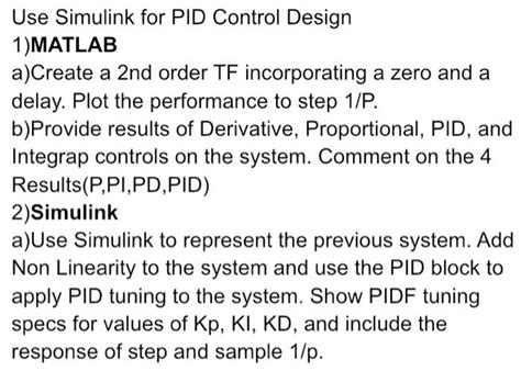 Solved Use Simulink For PID Control Design MATLAB A Create Chegg Com