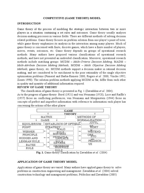 Game Theory Id The Process Of Modeling The Strategic Interaction Between Two Or More Players In
