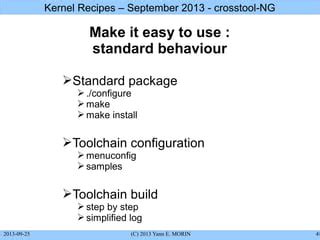Kernel Recipes Crosstool Ng A Cross Toolchain Generator Pdf