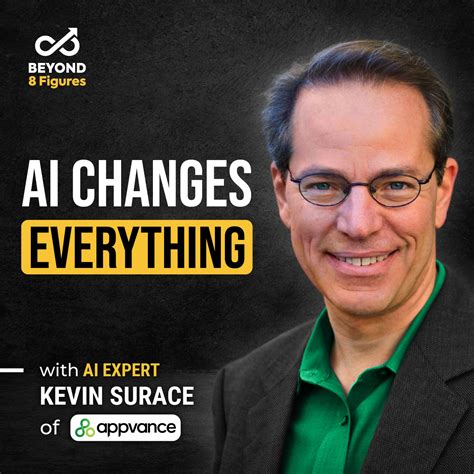 Harnessing Ai For Maximum Performance With Ai Expert Kevin Surace Of