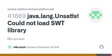 Javalangunsatisfiedlinkerror Could Not Load Swt Library · Issue