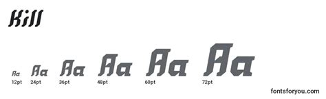 Kill 131637 Font Download For Free Online