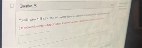 Solved Question 25 Question 25 Chegg Com
