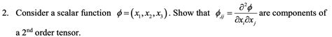 Solved Consider a scalar function ϕ x x x Show that Chegg