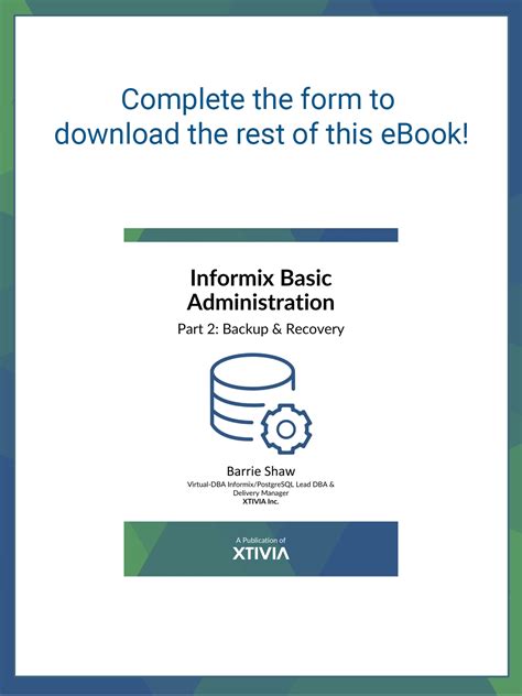 Informix Basic Administration Part 2 XTIVIA