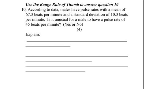 solved use the range rule of thumb to answer question 10 10