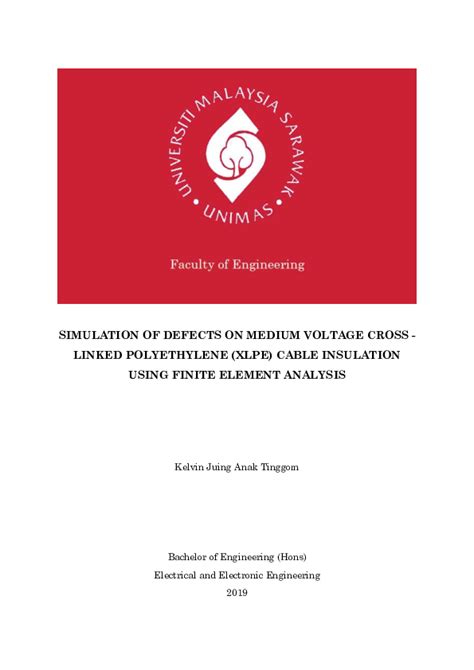 Pdf Simulation Of Defects On Medium Voltafe Crosslinked Polyethylene Xlpe Cable Insulation