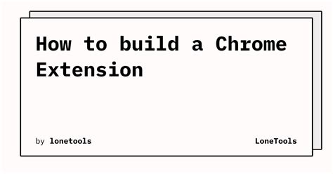 how to build a chrome extension