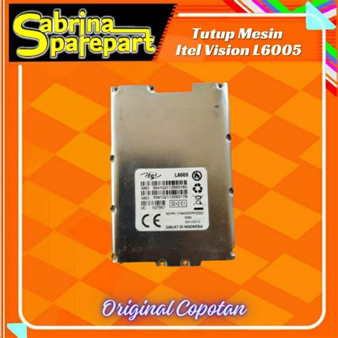 Mesin Original Itel Vision L6005 Engine Cover Removed Shopee Malaysia