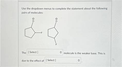 Solved Use The Dropdown Menus To Complete The Statement Chegg