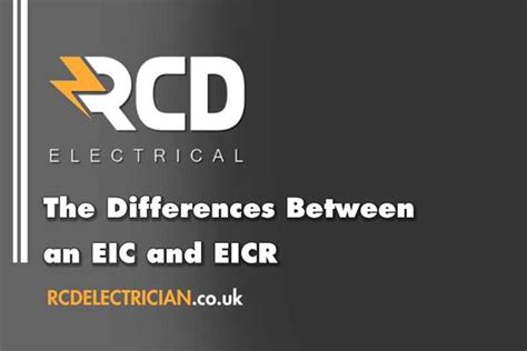 The Differences Between An Eic And Eicr