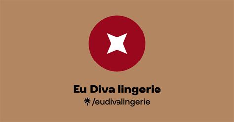 Eu Diva Lingerie Linktree