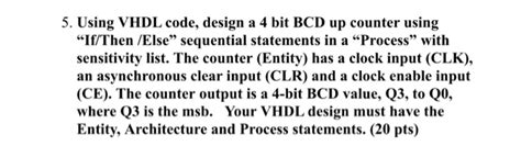Solved Using VHDL Code Design A Bit BCD Up Counter Chegg