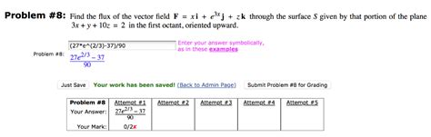 solved problem 8 find the flux of the vector field f xi