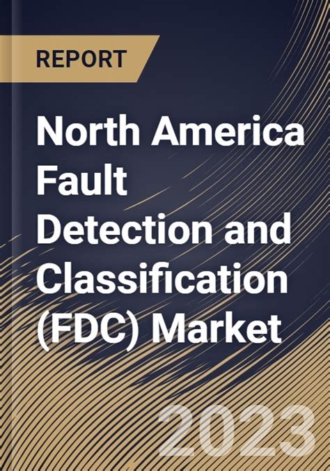 North America Fault Detection And Classification Fdc Market Size