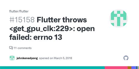 Flutter Throws Open Failed Errno 13 · Issue 15158 · Flutterflutter