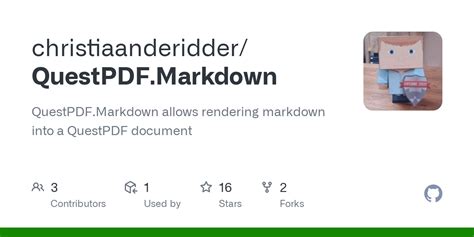 Github Christiaanderidderquestpdfmarkdown Questpdfmarkdown Allows Rendering Markdown Into