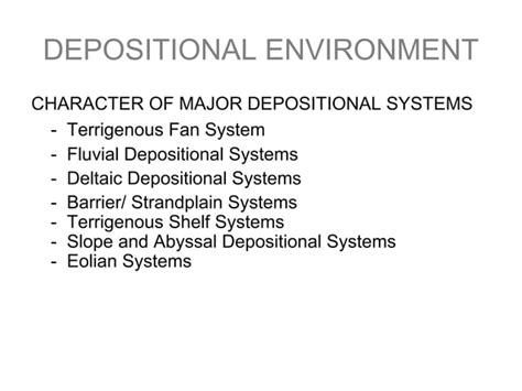 Reservoir System And Depositional Env Ppt Reservoir System And Depositional Env Ppt