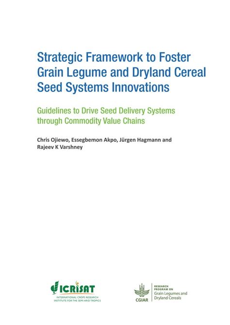 Strategic Framework To Foster Grain Legume And Dryland Cereal Seed Systems Innovations Pdf