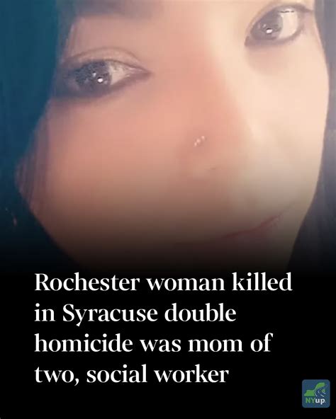 Yeraldith Tschudy 32 Lived In Rochester And Worked As A