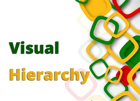 Visual Hierarchy Web Design Principles To Create Compelling Content