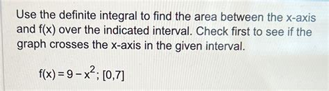 Solved Use The Definite Integral To Find The Area Between Chegg