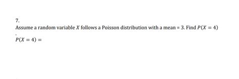 Solved Assume A Random Variable X Follows A Poisson