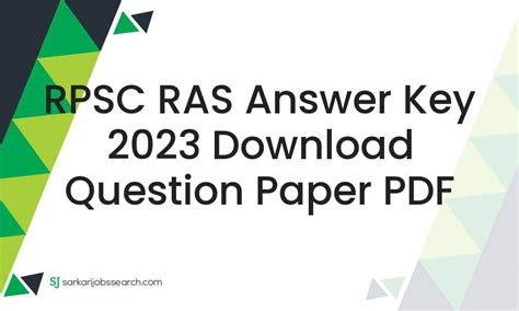 Rpsc Ras Answer Key 2023 Download Question Paper Pdf Sarkarijobssearch