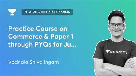 Nta Ugc Net And Set Exams Practice Course On Commerce And Paper 1 Through Pyqs For June 2023 By