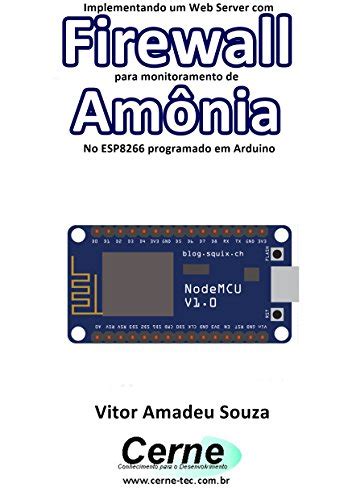 Implementando Um Web Server Com Firewall Para Monitoramento De Amônia