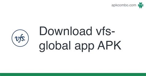 Vfs Global App APK Android App Free Download
