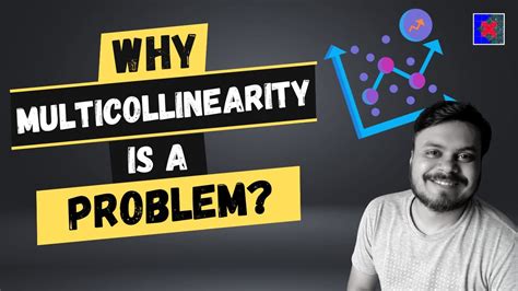 Why Multicollinearity Is Bad What Is Multicollinearity How To Detect And Remove