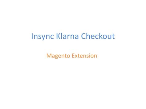 klarna checkout ppt